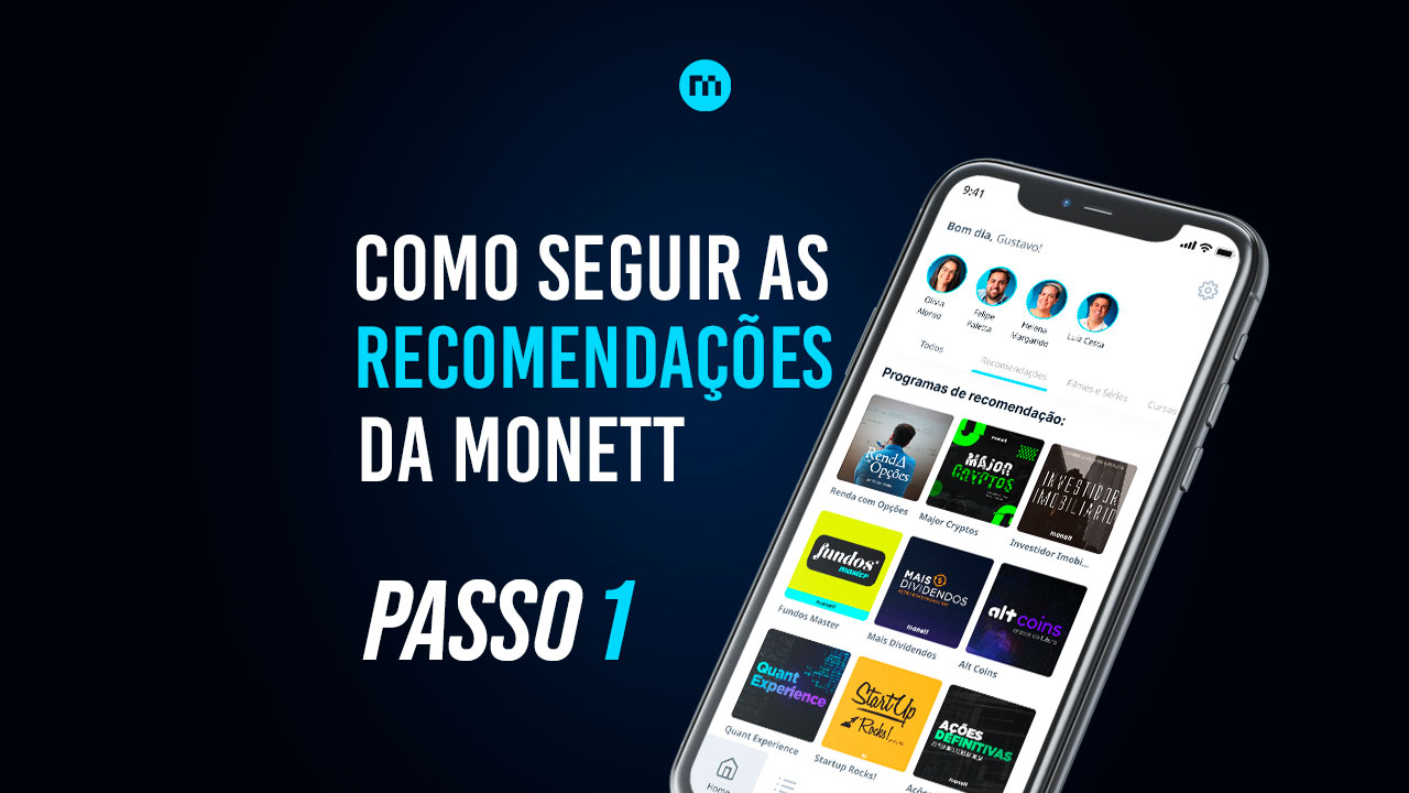Como seguir as recomendações da Monett