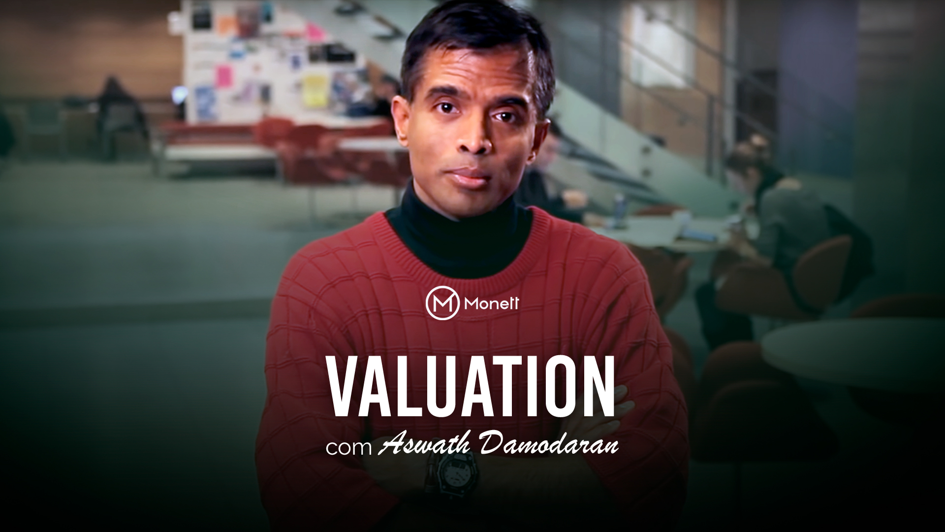 Valuation, com Aswath Damodaran